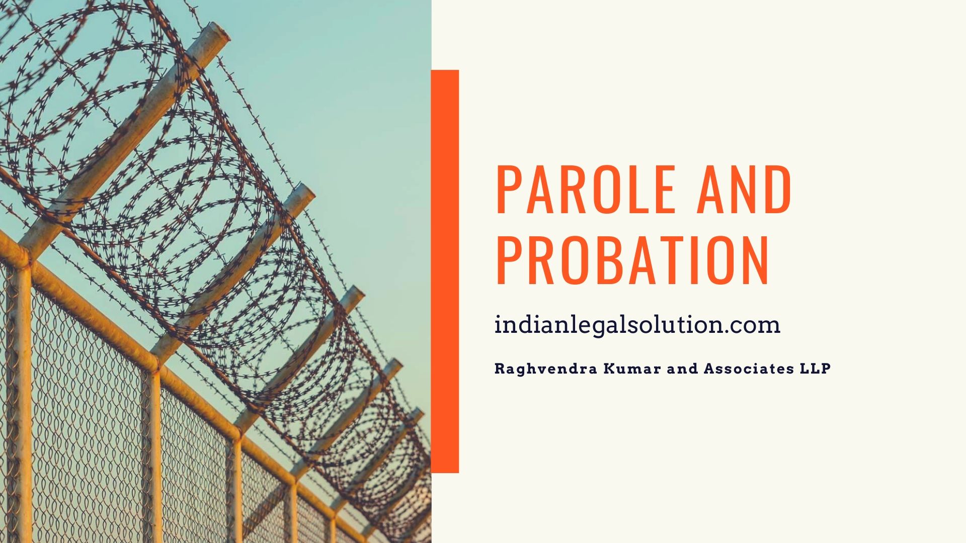 Parole and Probation - Indian Legal Solution