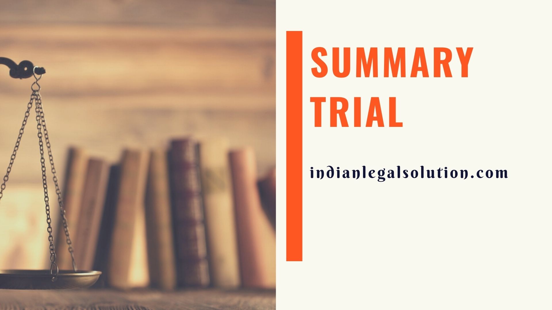 Summary Trial Indian Legal Solution