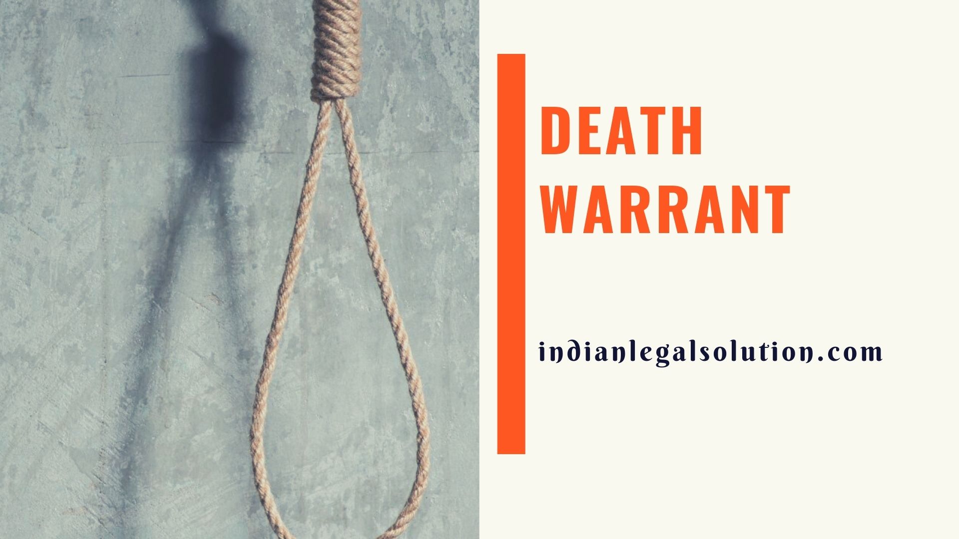 Death Warrant - Indian Legal Solution Death Warrant