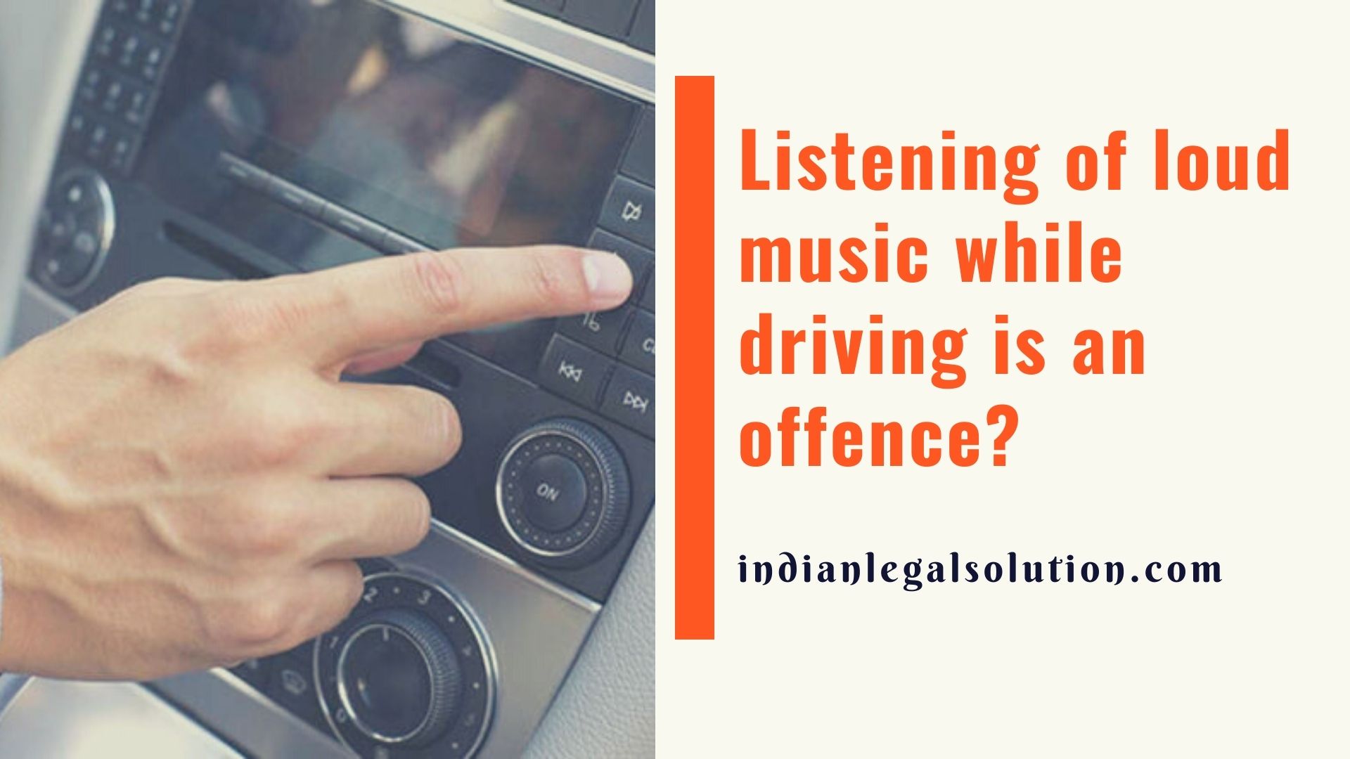 Listening of loud music while driving is an offence?